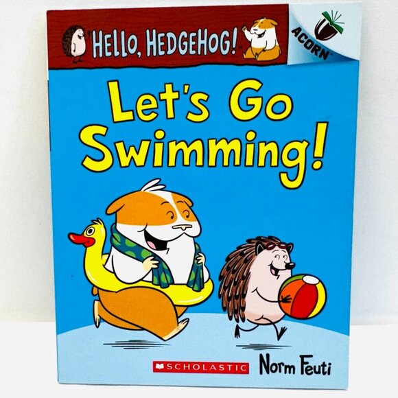 Other | Lets Go Swimming An Acorn Book Hello Hedgehog 4 Feuti Norm ...